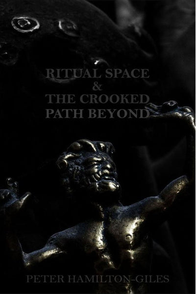 Ritual Space & The Crooked Path Beyond - The Witches' Almanac
